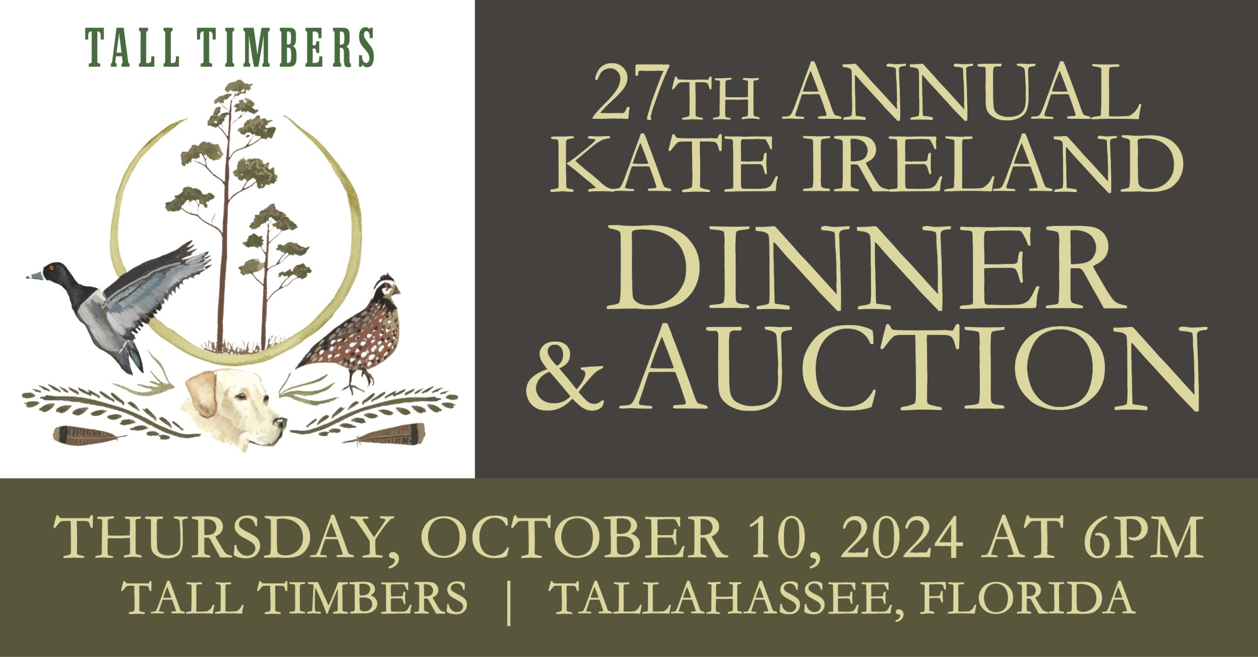 27th Annual Kate Ireland Auction- SOLD OUT - Tall Timbers